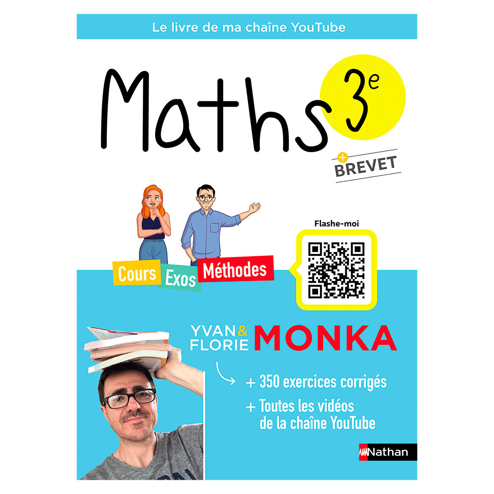 Monka Maths 3e NATHAN Cours Exos et Méthodes : Chez Rentreediscount Le ...